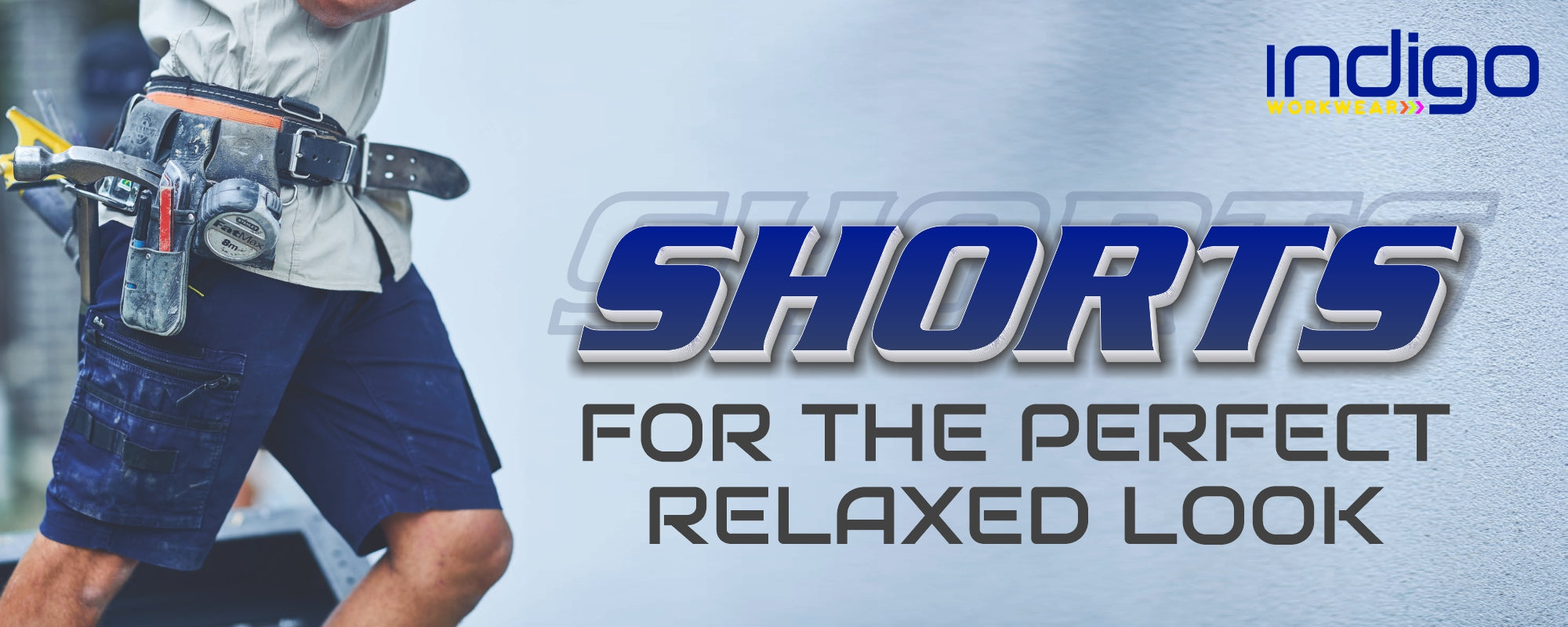 SHORTS FOR THE PERFECT RELAXED LOOK – Indigo Workwear